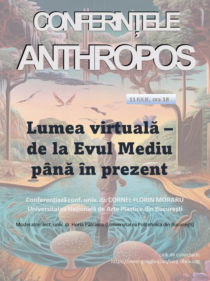 CONFERINȚELE ANTHROPOS – ANTHROPOS. REVISTA DE FILOSOFIE, ARTE ȘI UMANIOARE